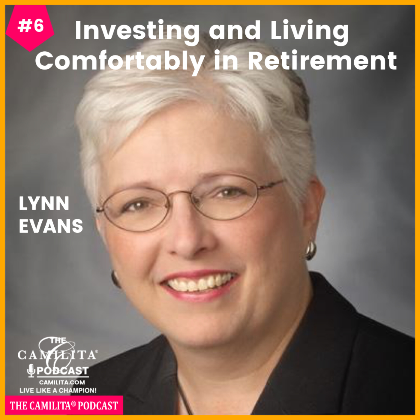 6: Lynn Evans | Investing and Living Comfortably in Retirement ...